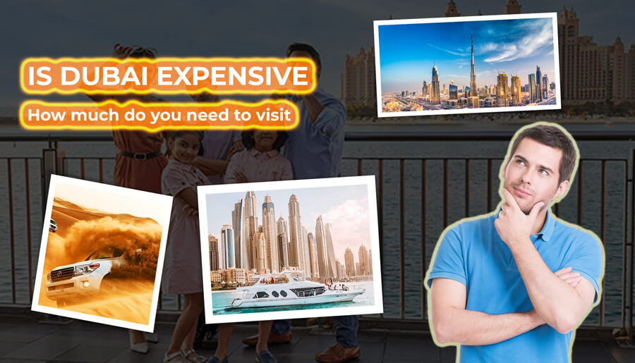 Is Dubai Expensive - How Much Money Do You Need to Visit